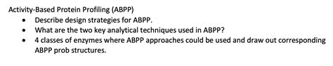 Solved Activity Based Protein Profiling ABPP Describe Chegg Com