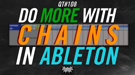 qt 108 the most op ableton tip ableton audio effect chains youtube