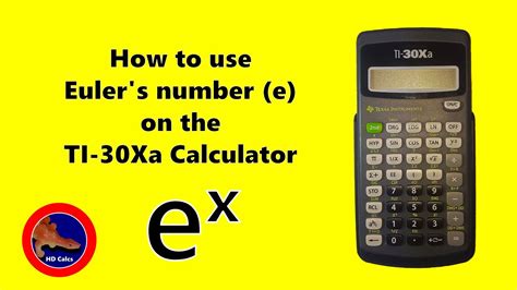 How To Use E On The Texas Instruments Ti 30xa Calculator Youtube
