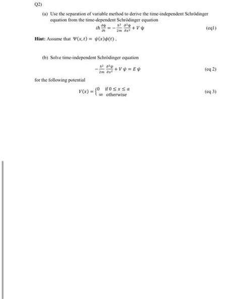 Solved A Use The Separation Of Variable Method To Derive