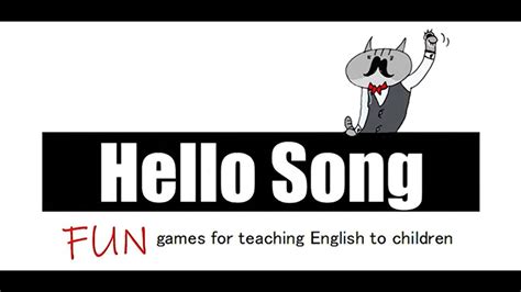 Hello Song YouTube