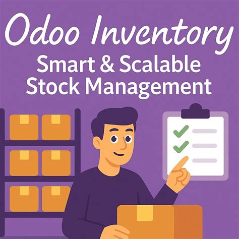 Odoo Inventory Stock It Management Lailio Solutions