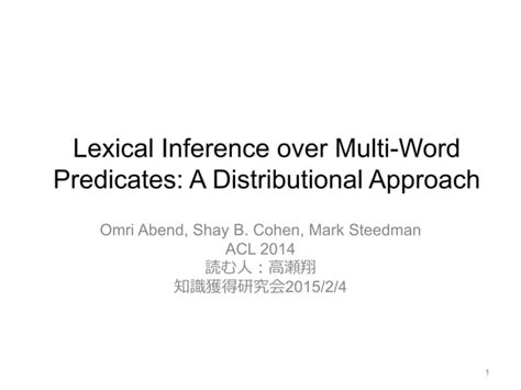 Lexical Inference Over Multi Word Predicates Pptx Databases