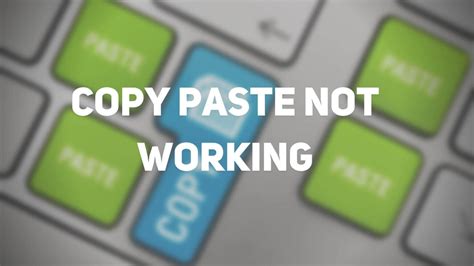 Copy And Paste Not Working In Windows