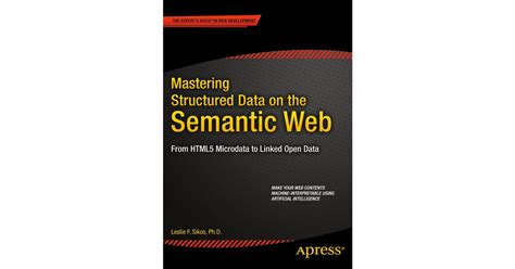 Mastering Structured Data On The Semantic Web From Html5 Microdata To