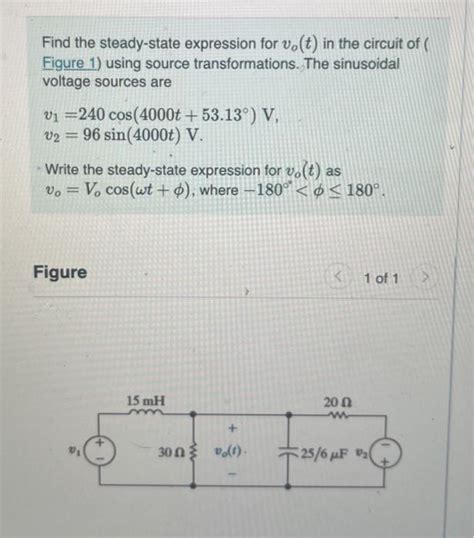 solved find the steady state expression for vo t in the