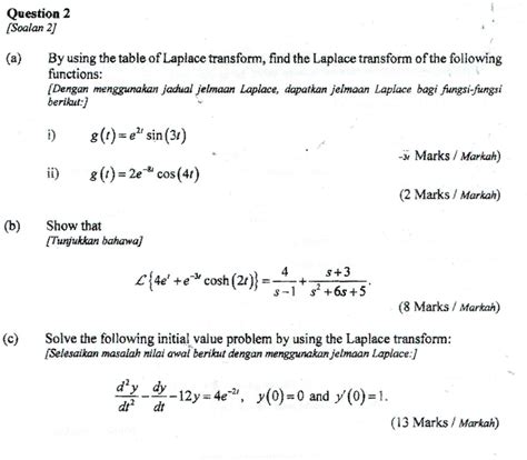 Question 2 Soalan 2 A By Using The Table Of Laplace Transform Find The Laplace Transform Of