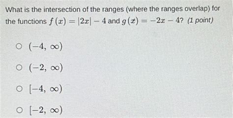Solved What Is The Intersection Of The Ranges Where The Ranges