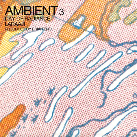 Brian Eno Ambient 3 Cover Art Ambient Music Radiance Experimental