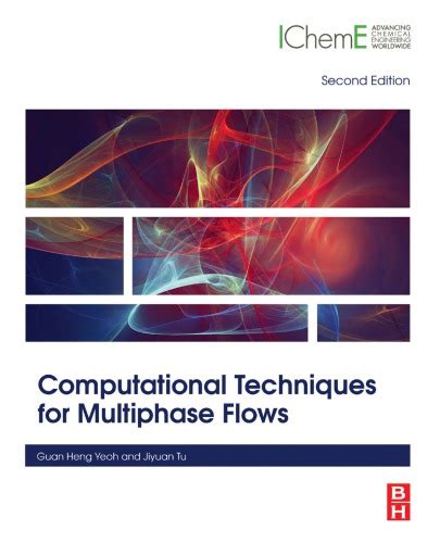 Computational Techniques For Multiphase Flows PDF Rkjh Unha