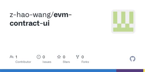 Github Z Hao Wangevm Contract Ui