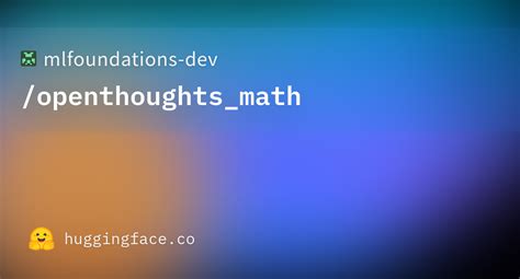 mlfoundations dev openthoughts math · hugging face