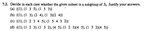 Solved 7 2 Decide In Each Case Whether The Given Subset Is Chegg Com