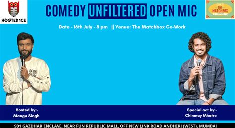 comedy unfiltered open mic ft chinmay mhatre