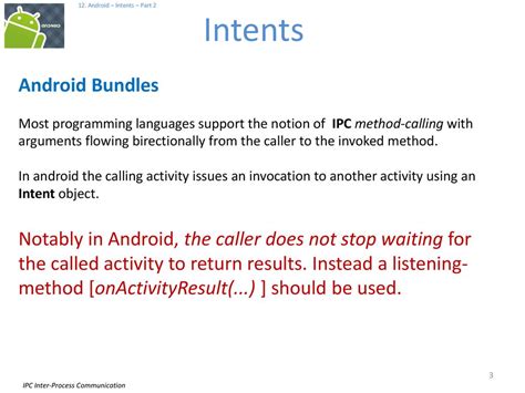 Android Intents Part 2 Inter Process Communication Using Bundles Ppt