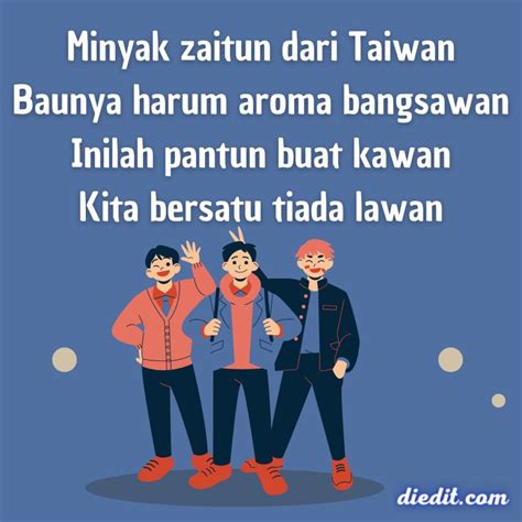 35 Pantun Buat Kawan Sejati Dan Baik Hati