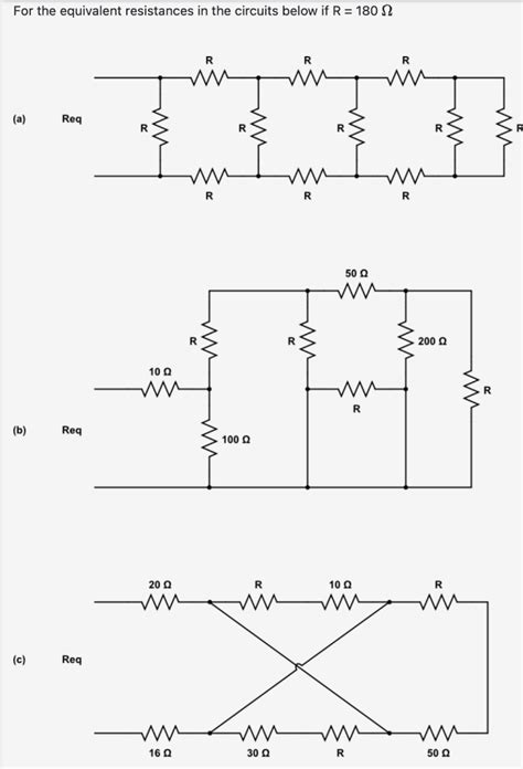 Solved For The Equivalent Resistances In The Circuits Below Chegg Com