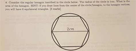 solved 4 consider the regular hexagon inscribed in the