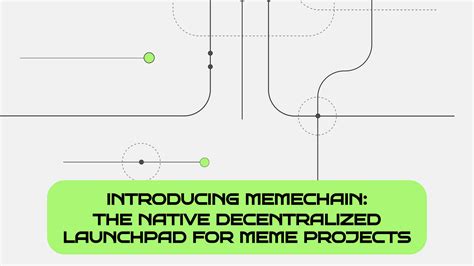The Native Decentralized Launchpad For Meme Projects By Memechain