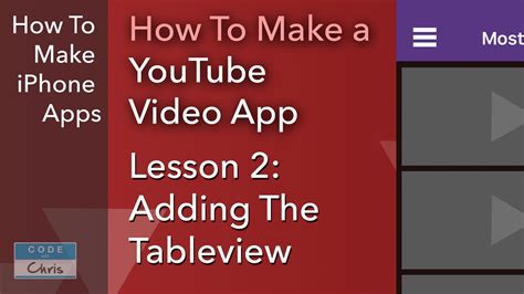 How To Make A Youtube Video App Ep 02 Adding The Uitableview Youtube