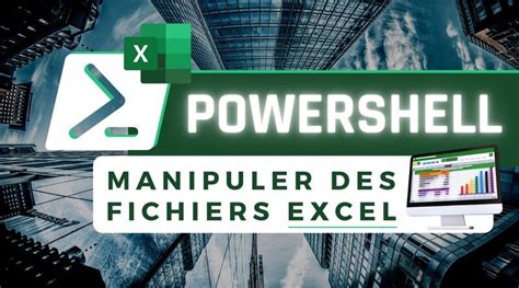 Importexcel Ou Comment Utiliser Excel Avec Powershell It Connect