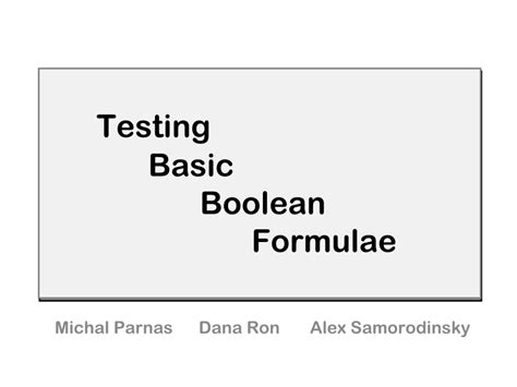 Pdf Testing Basic Boolean Formulae