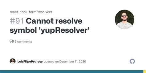 cannot resolve symbol yupresolver · issue 91 · react hook form