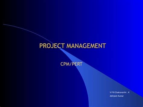 Pert And Cpm Project Management Pptx