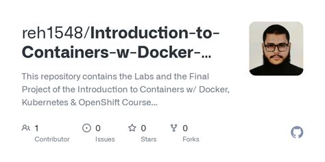 GitHub Reh1548 Introduction To Containers W Docker Kubernetes