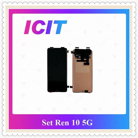 Set จอชุด Ren 10 5g อะไหล่จอชุด หน้าจอพร้อมทัสกรีน อะไหล่มือถือ Lcd Display Touch Screen Icit