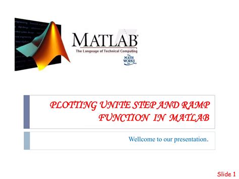 plotting unite step and ramp function in matlab ppt