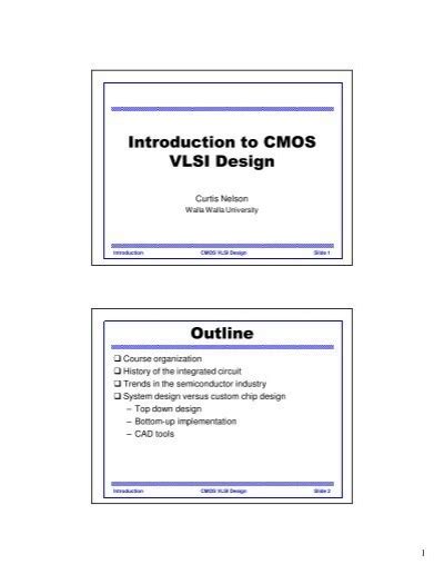 Introduction To CMOS VLSI Design Outline Walla Walla University