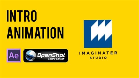 Create Intro Animation After Effects Openshot Youtube