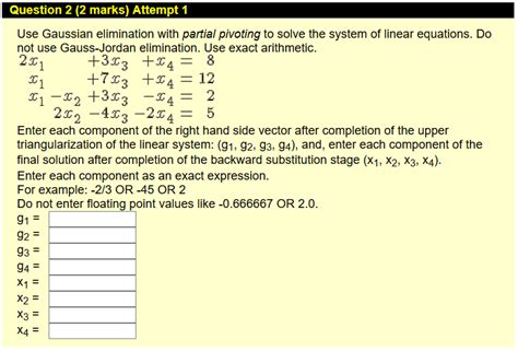 solved use gaussian elimination with partial pivoting to