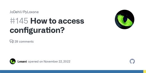 How To Access Configuration · Issue 145 · Jodehlipyloxone · Github