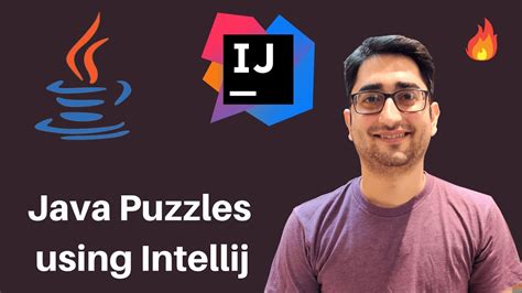 Core Java Interview Puzzles Using Intellij Learn To Program With Java
