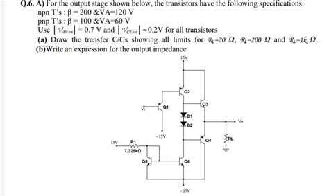 Solved Q A For The Output Stage Shown Below The Chegg Com
