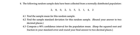Solved The Following Random Sample Data Have Been Collected