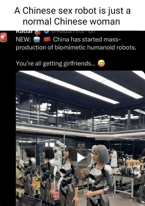 A Chinese Sex Robot Is Just Normal Chinese Woman New China Has Started Mass Production Of