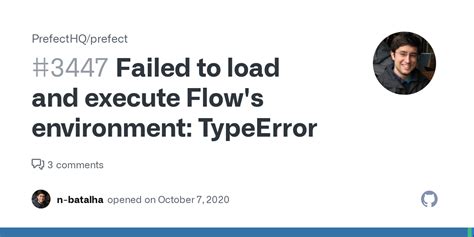 failed to load and execute flow s environment typeerror · issue 3447
