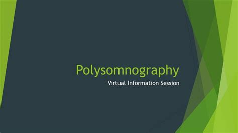 Polysomnography Information Session