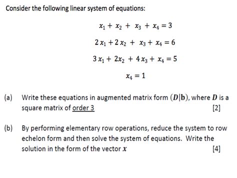 solved consider the following linear system of equations x1