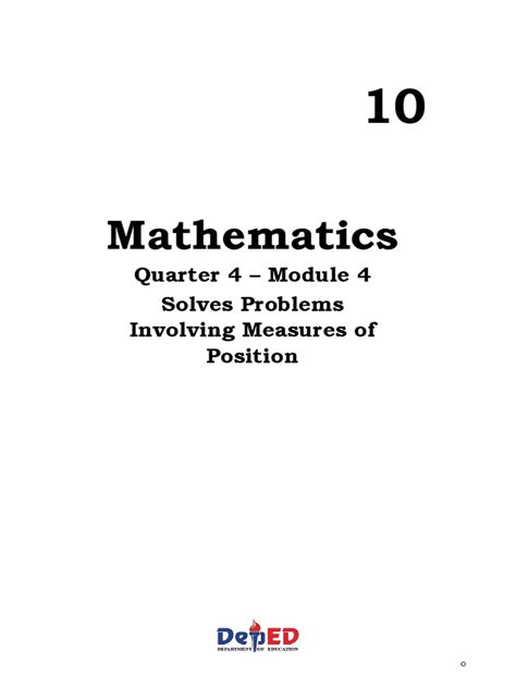Math 10 Q4 Week 4 5 Module 4 Solves Problems Involving Measures Of Position Pdf
