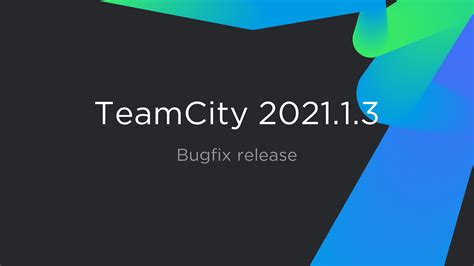The Teamcity Blog The Hassle Free Ci And Cd Server Jetbrains Blog