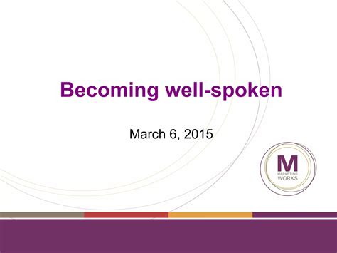 How To Be Well Spoken Ppt