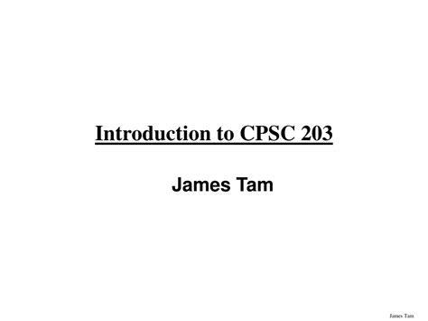 PPT Introduction To CPSC 203 PowerPoint Presentation Free Download ID 9429851