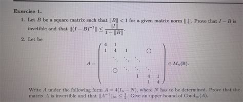 Solved Exercise Let B Be A Square Matrix Such That Chegg
