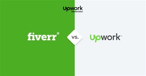 Upwork Vs Fiverr An In Depth Comparison Upwork Masterclass