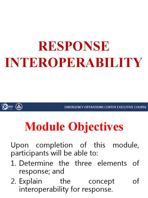 Response Interoperability Emergency Operations Center Executive Course Response Interoperability Emergency Operations Center Executive Course