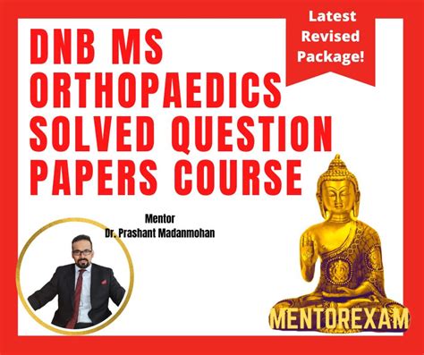 Dnb Ms Orthopaedics Solved Question Papers Bank Mentorexam Orthopaedics Dnb Ms Neet Ss Fet Fnb